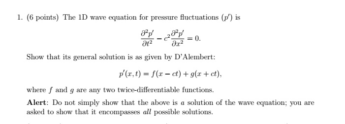 Solved 1. (6 points) The 1D wave equation for pressure | Chegg.com