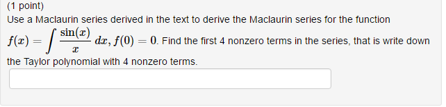 Solved Use a Maclaurin series derived in the text to derive | Chegg.com Solved Use a Maclaurin series derived in the text to derive | Chegg.com