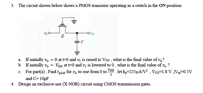 Solved The circuit shown below shows a PMOS transistor | Chegg.com