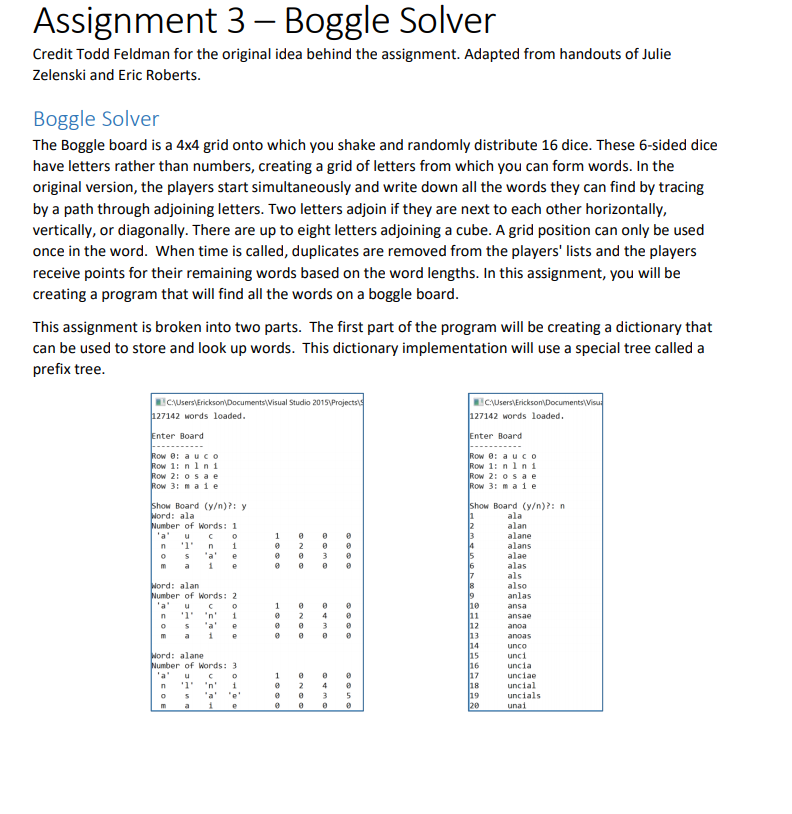 Assignment 3 - Boggle Solver Credit Todd Feldman for | Chegg.com