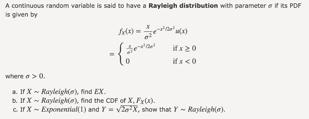 Solved A continuous random variable is said to have a | Chegg.com