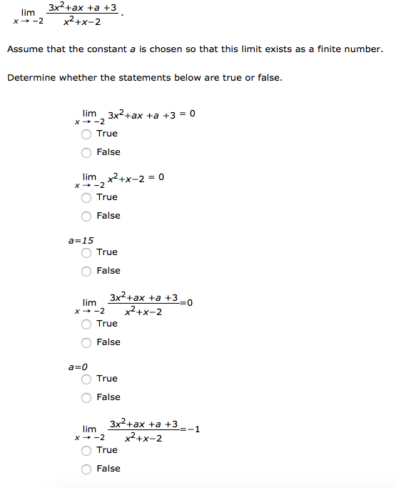 Solved lim x tends to -2 3x^2+ax +a +3/x^2+x -2 Assume that | Chegg.com