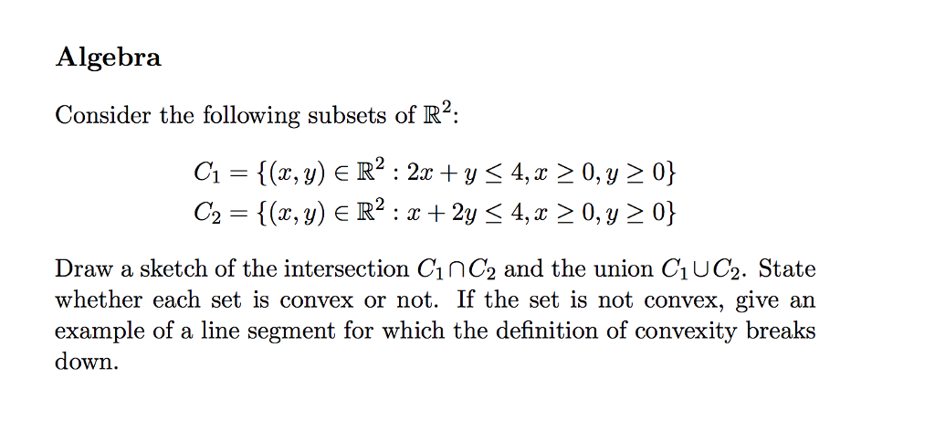 Solved Algebra Consider the following subsets of R2: Draw a | Chegg.com