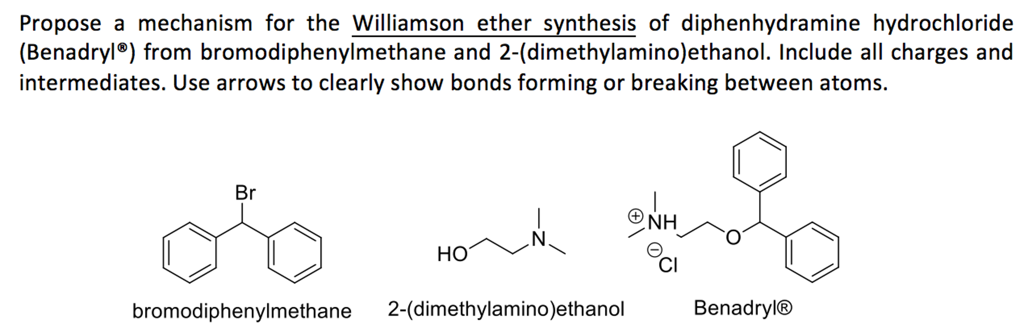 Solved Propose a mechanism for the Williamson ether | Chegg.com