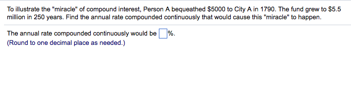 Solved To illustrate the "miracle" of compound interest, | Chegg.com