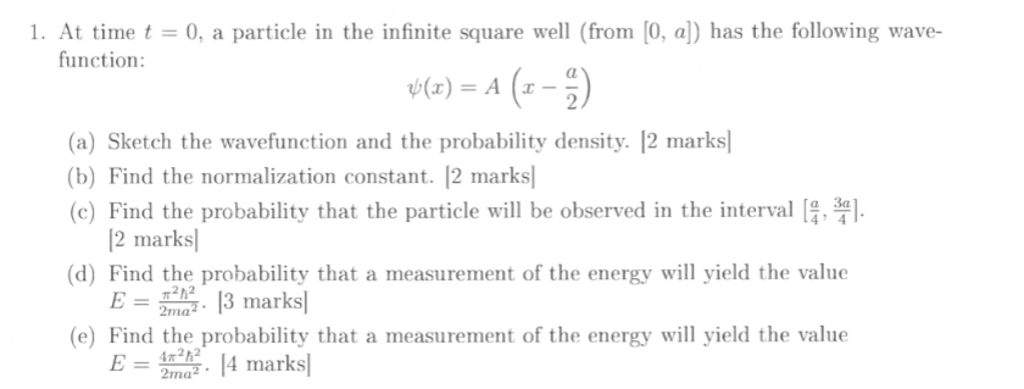 Solved At, time t = 0, a particle in the infinite square | Chegg.com
