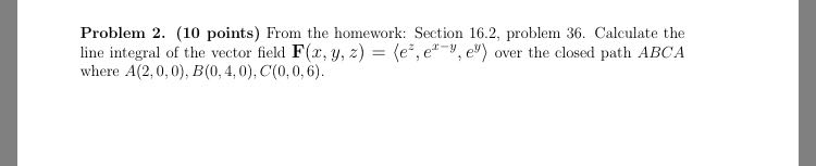 Solved Problem 2. (10 points) From the homework: Section | Chegg.com