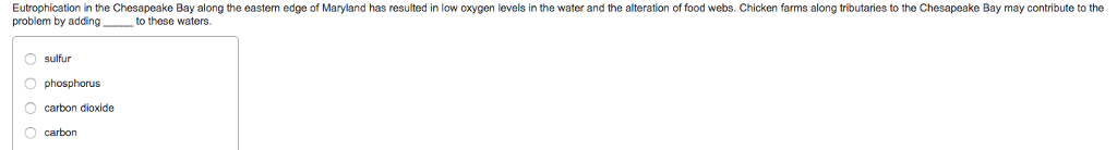Solved Eutrophication in the Chesapeake Bay along the | Chegg.com