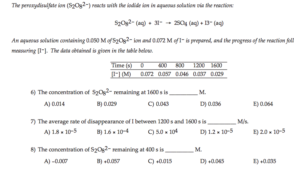 Solved The peroxydisulfate ion (S_2 O_8^2-) reacts with the | Chegg.com