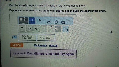 Solved Find the stored charge in a 9.0^F capacitor that is | Chegg.com