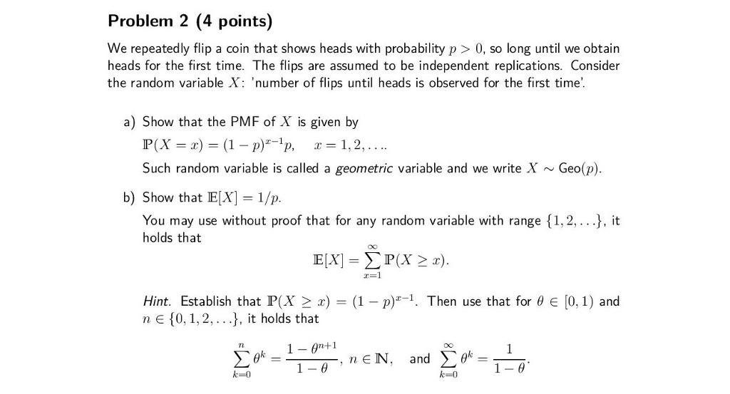 Solved We repeatedly flip a coin that shows heads with | Chegg.com