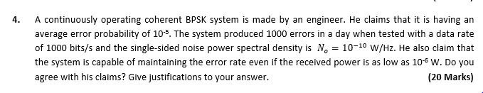 Solved A continuously operating coherent BPSK system is made | Chegg.com