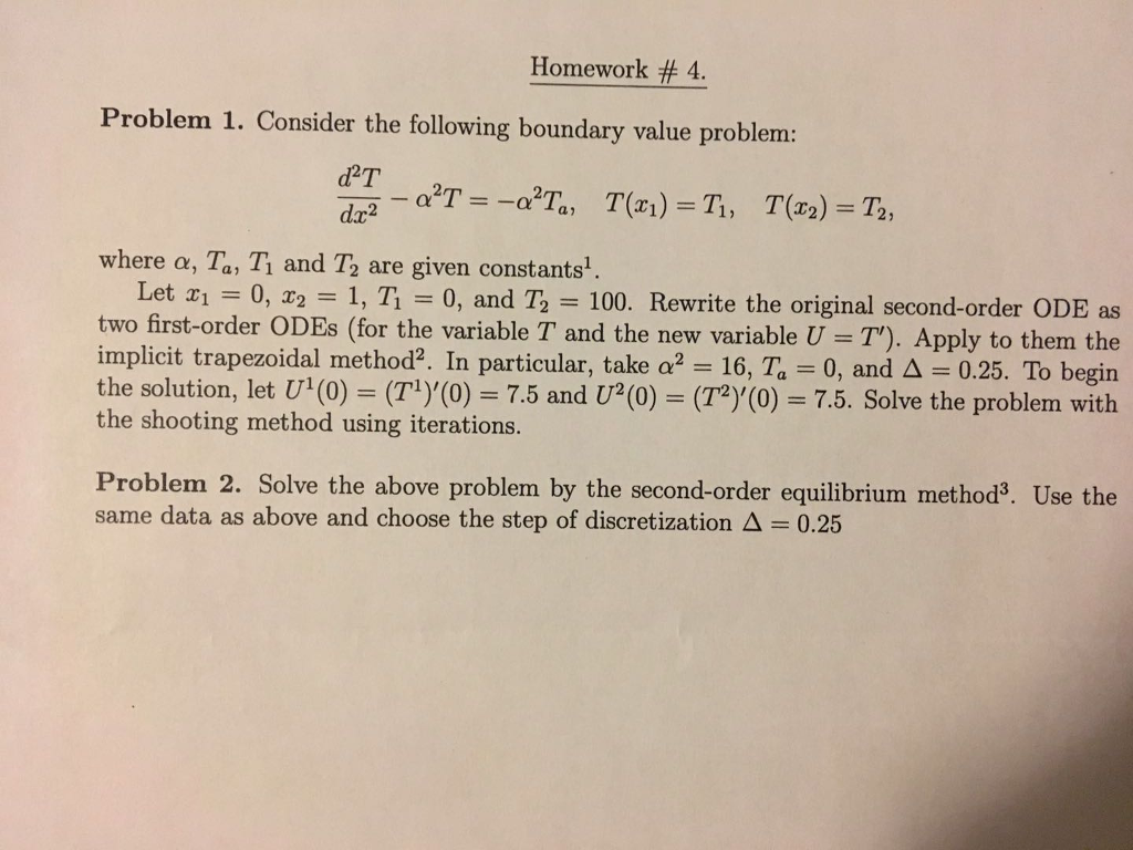 Solved Homework # 4: Problem 1. Consider the following | Chegg.com