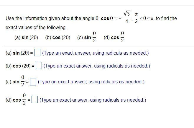 Solved 13? 4 ' Use the information given about the angle ?, | Chegg.com