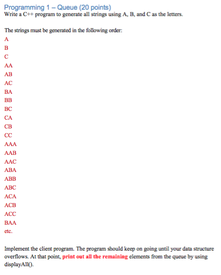 Solved Programming 1 -Queue (20 points) Write a C program to | Chegg.com