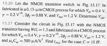 Solved Let the NMOS transistor switch in Fig. 15.17 be | Chegg.com
