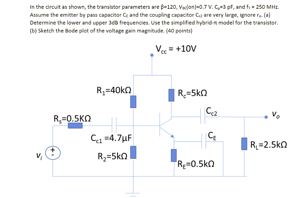 Solved In the circuit as shown, the transistor parameters | Chegg.com