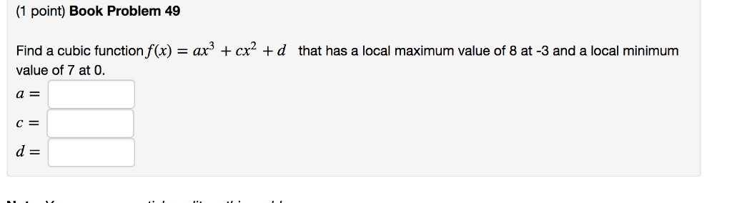 Solved (1 point) Book Problem 49 Find a cubic function,f(x) | Chegg.com
