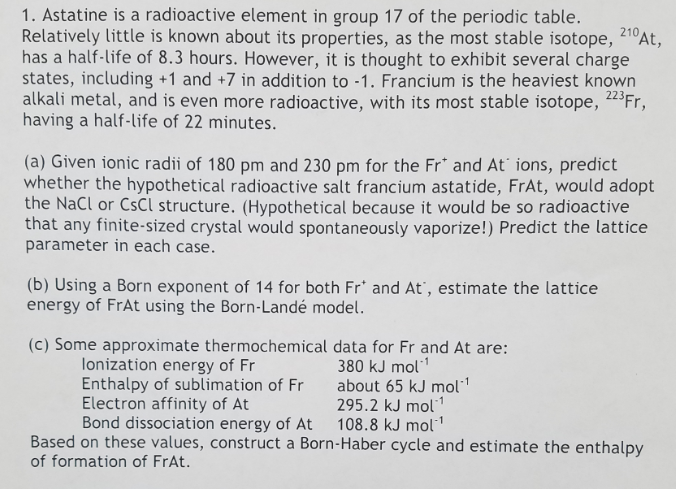 Astatine is a radioactive element in group 17 of the | Chegg.com