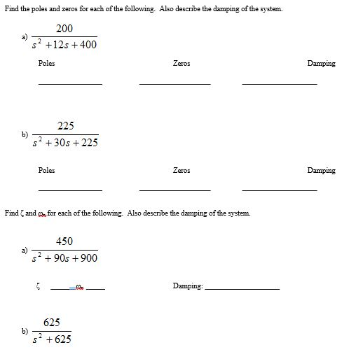 Solved Find the poles and zeros for each of the following. | Chegg.com