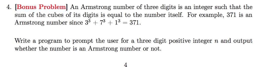 Solved 4. [Bonus Problem] An Armstrong number of three | Chegg.com