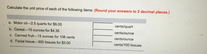Solved Calculate the unit price of each of the following | Chegg.com