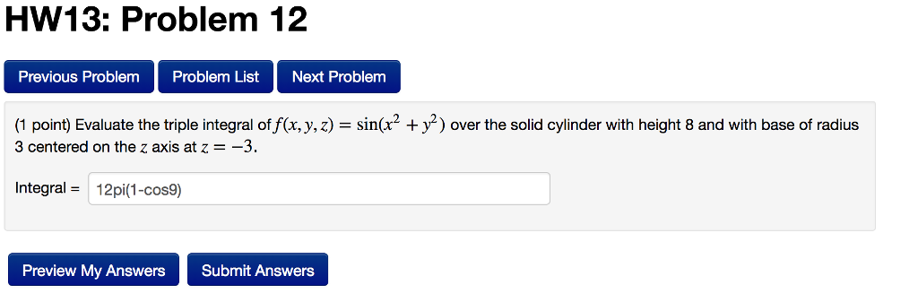 Solved HW13: Problem 12 Previous Problem Problem List Next | Chegg.com Solved HW13: Problem 12 Previous Problem Problem List Next | Chegg.com