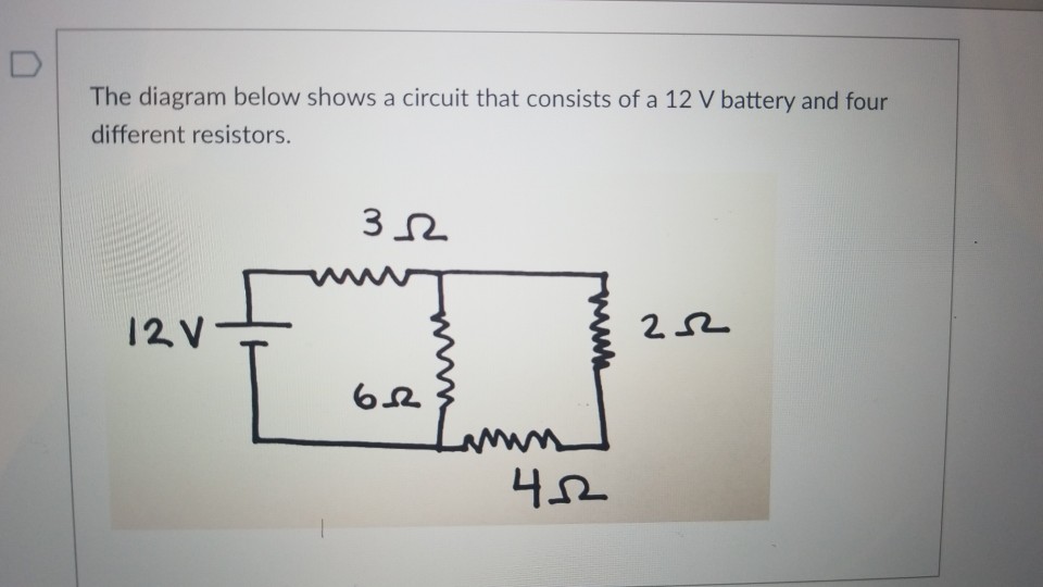 Solved The diagram below shows a circuit that consists of a | Chegg.com