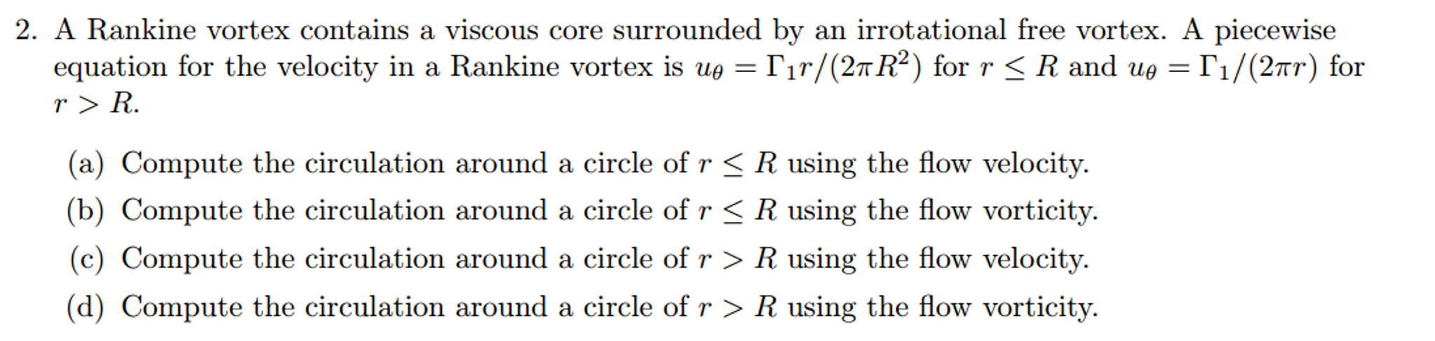 A Rankine vortex contains a viscous core surrounded | Chegg.com