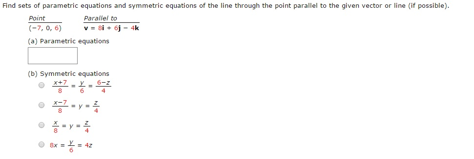 Solved Find sets of parametric equations and symmetric | Chegg.com