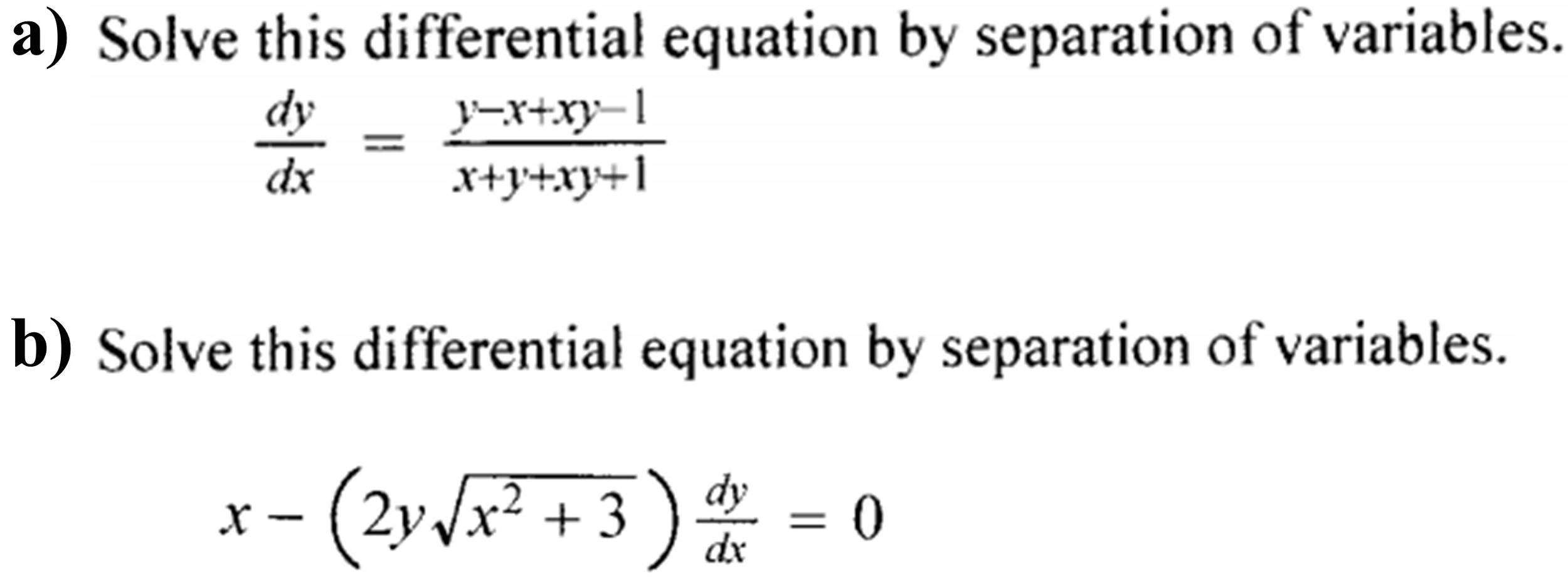 Solved Solve this differential equation by separation of | Chegg.com