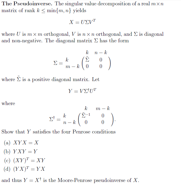The Pseudoinverse. The singular value decomposition | Chegg.com