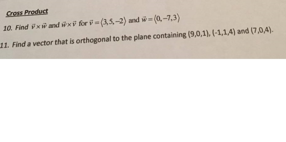 Solved Find v vector times w vector and w vector times v | Chegg.com