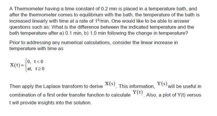 Solved A Thermometer having a time constant of 0.2 min is | Chegg.com