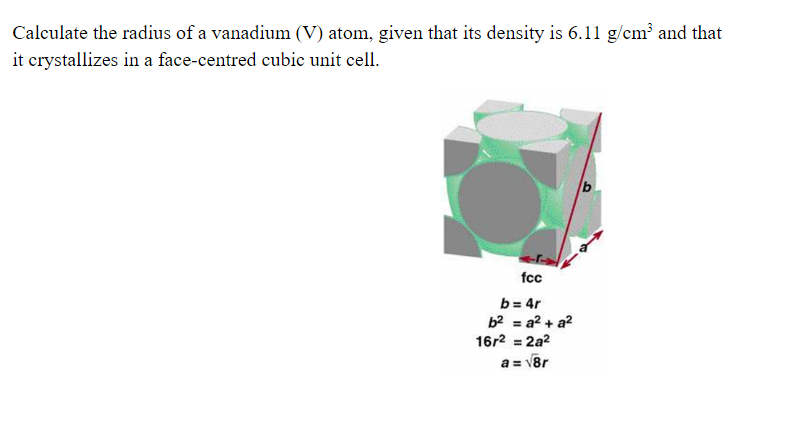 Solved Calculate the radius of a vanadium (V) atom, given | Chegg.com