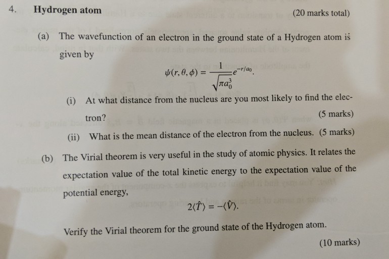 Solved 4. Hydrogen atom (20 marks total) (a) The | Chegg.com