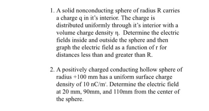 Solved A solid nonconducting sphere of radius R carries a | Chegg.com