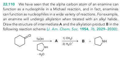 Solved We have seen that the alpha carbon atom of an enamine | Chegg.com