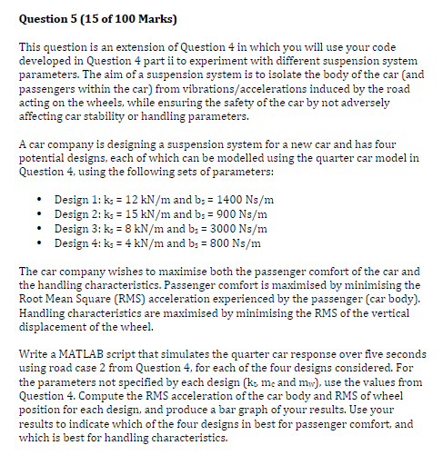 Solved Question 4 (25 of 100 Marks) Shown in the figure | Chegg.com