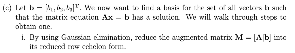 Solved 5 points Basis Exploration Consider the matrix 0 2 -4 | Chegg.com