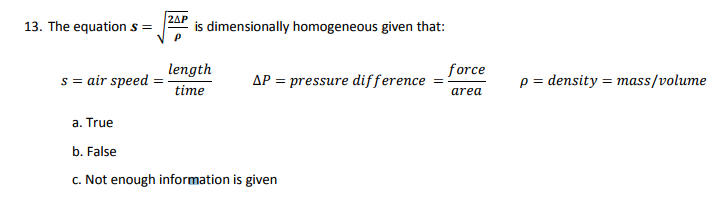 Solved The equation s = squareroot 2 delta P/p is | Chegg.com