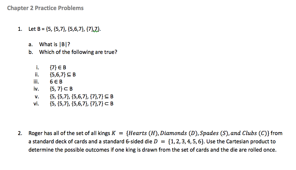 Solved Let B = {5, {5, 7}, {5, 6, 7}, {7}, 7}. a. What is | Chegg.com