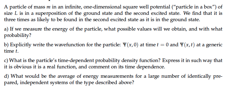 Solved A particle of mass m in an infinite, one-dimensional | Chegg.com