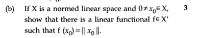 Solved If X is a normed linear space and 0 notequalto x_0 | Chegg.com