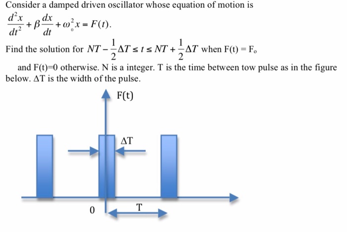 Consider a damped driven oscillator whose equation of | Chegg.com