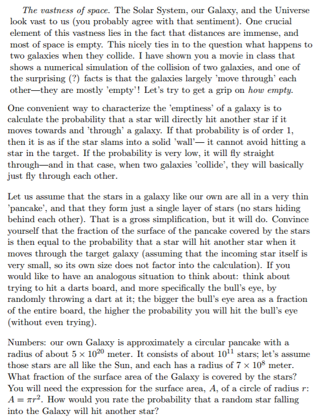 Solved The vastness of space. The Solar System, our Galaxy, | Chegg.com