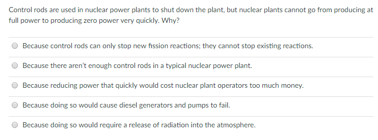 Solved Control rods are used in nuclear power plants to shut | Chegg.com