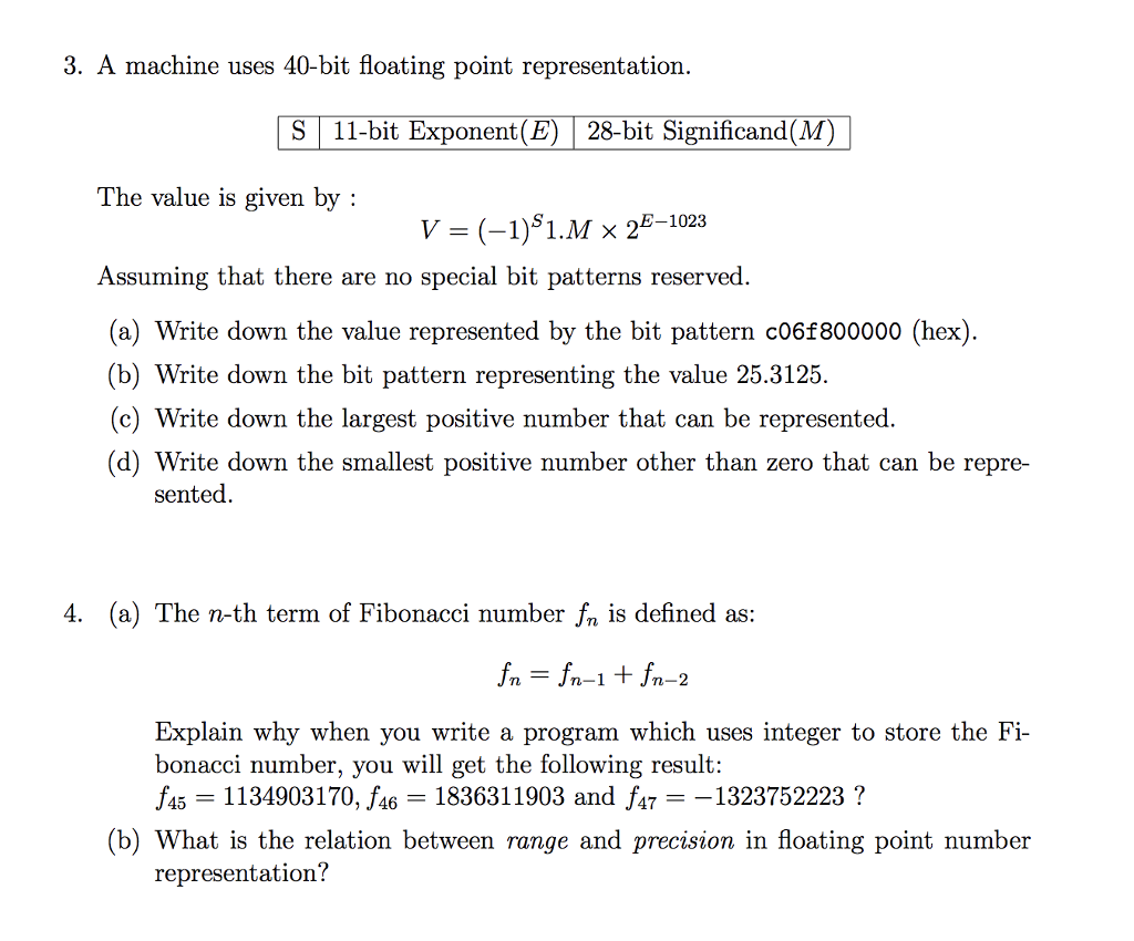 Solved 3. A machine uses 40-bit floating point | Chegg.com