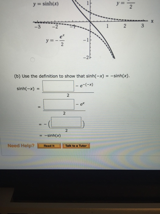 Solved Use the definition to show that sinh(-x) = | Chegg.com