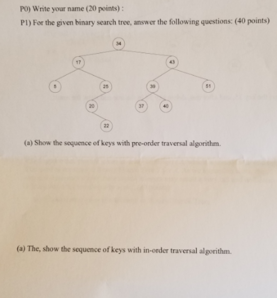 Solved PO) Write your name (20 points): Pl) For the given | Chegg.com